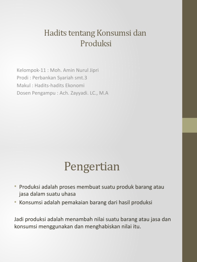 Hadits Tentang Konsumsi Dan Produksi | PDF | Politik
