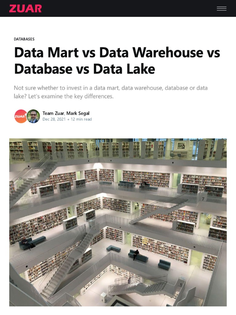 Data Mart Vs Data Warehouse Vs Data Base Vs Data Lake - Zuar | PDF