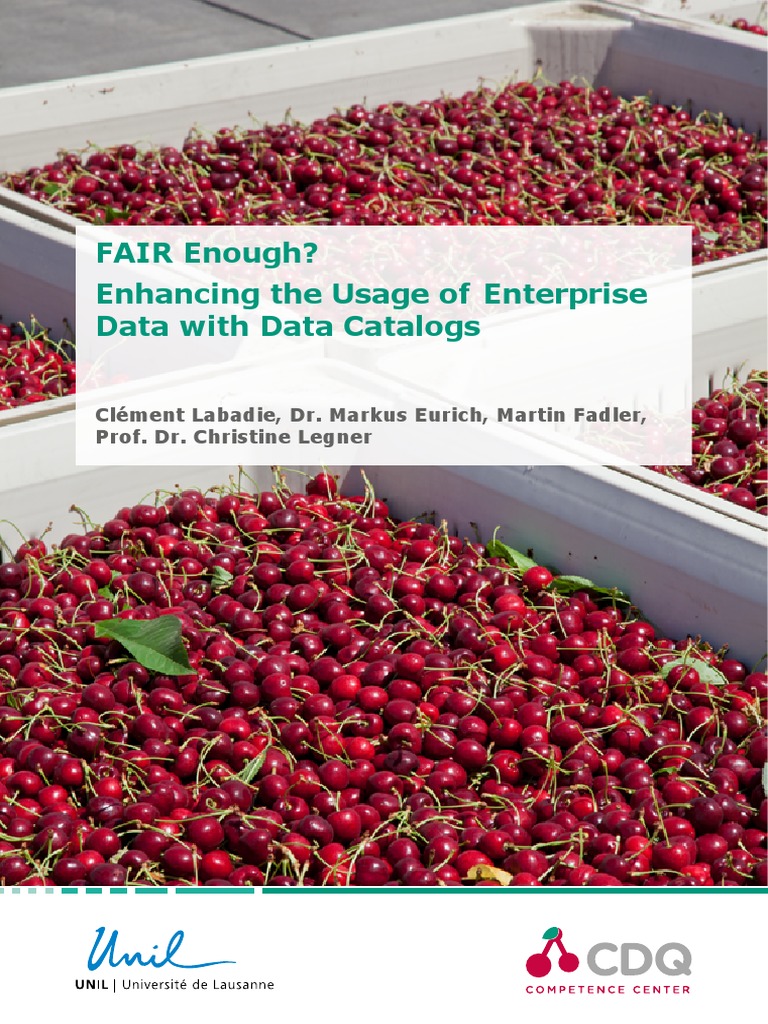 Case Study - FAIR Enough - Enhancing The Usage of Enterprise Data With Data Catalogs | Download ...