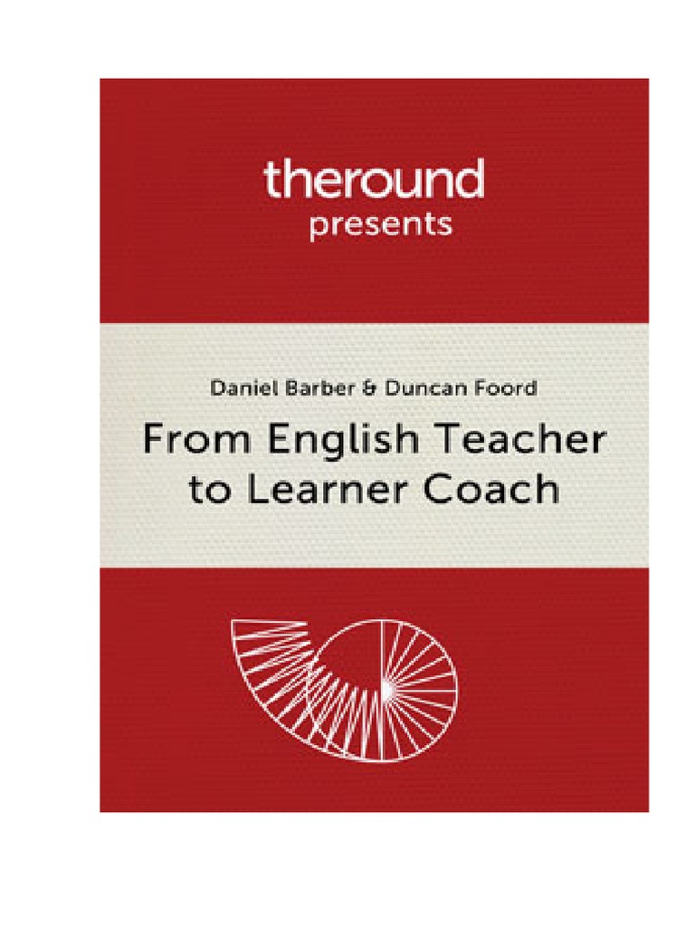 From English Teacher To Learner Coach Labs | PDF | Teachers | Learning