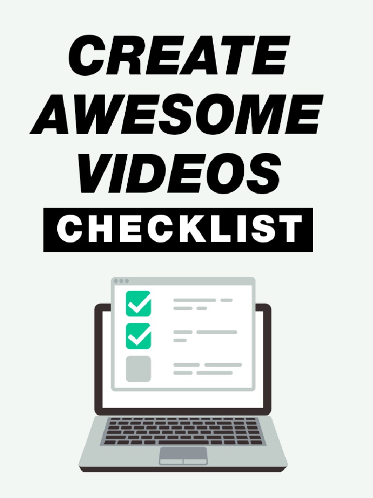 Create Awesome Videos Checklist. | PDF