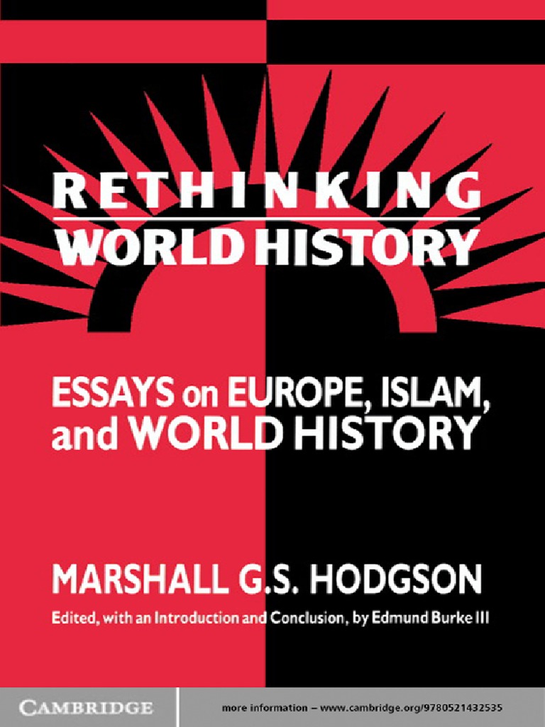 Marshall G.S. Hodgson Rethinking World History-Cambridge University ...