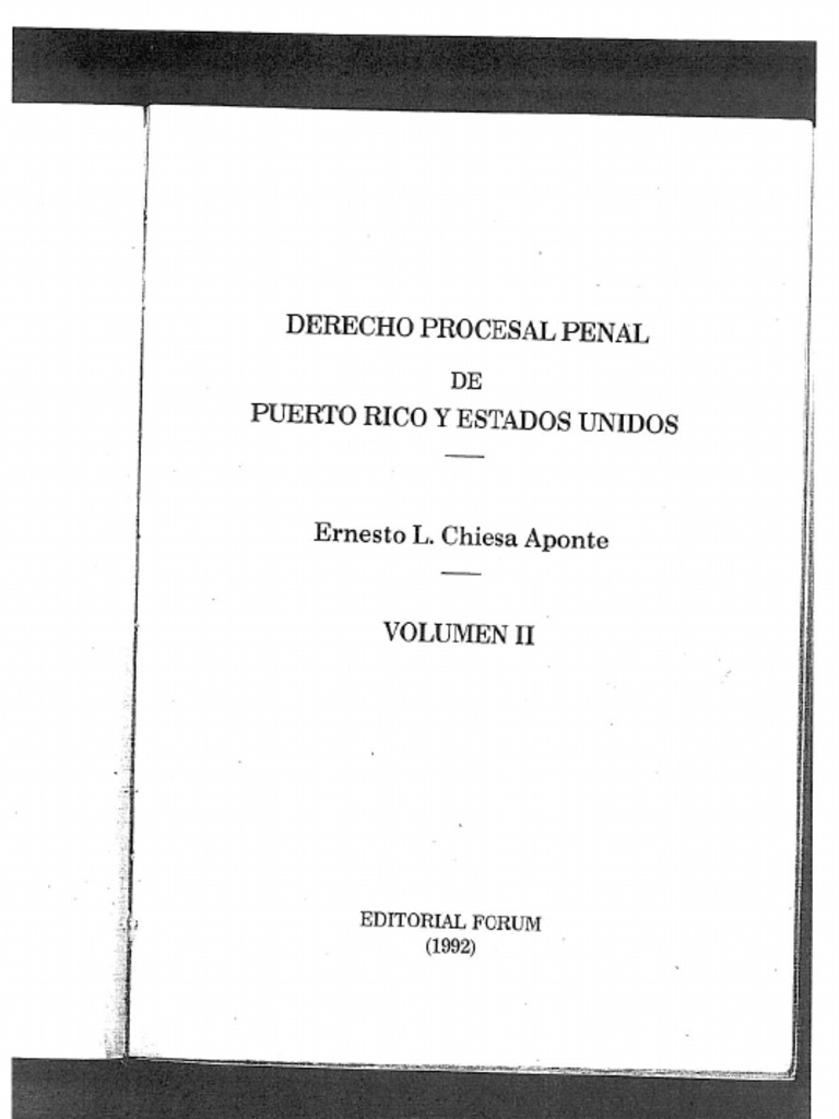 CHIESA APONTE - Derecho procesal penal de Puesto rico y EE UU | PDF