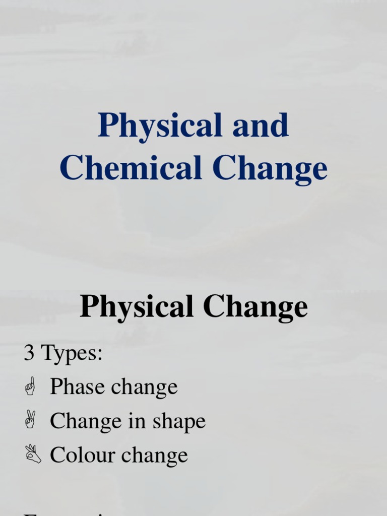 Physical Science Physical and Chemical Change | PDF | Chemistry ...