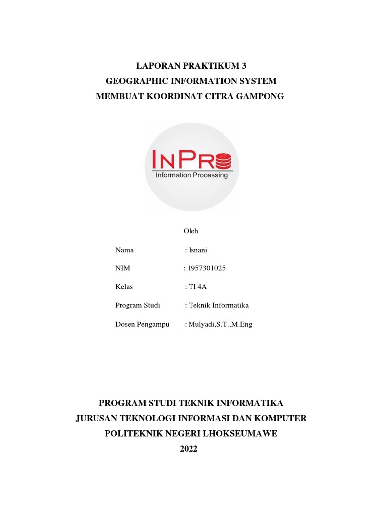 Laporan Praktikum 3 - Membuat Titik Koordinat - Gis - Isnani - 4a PDF | PDF