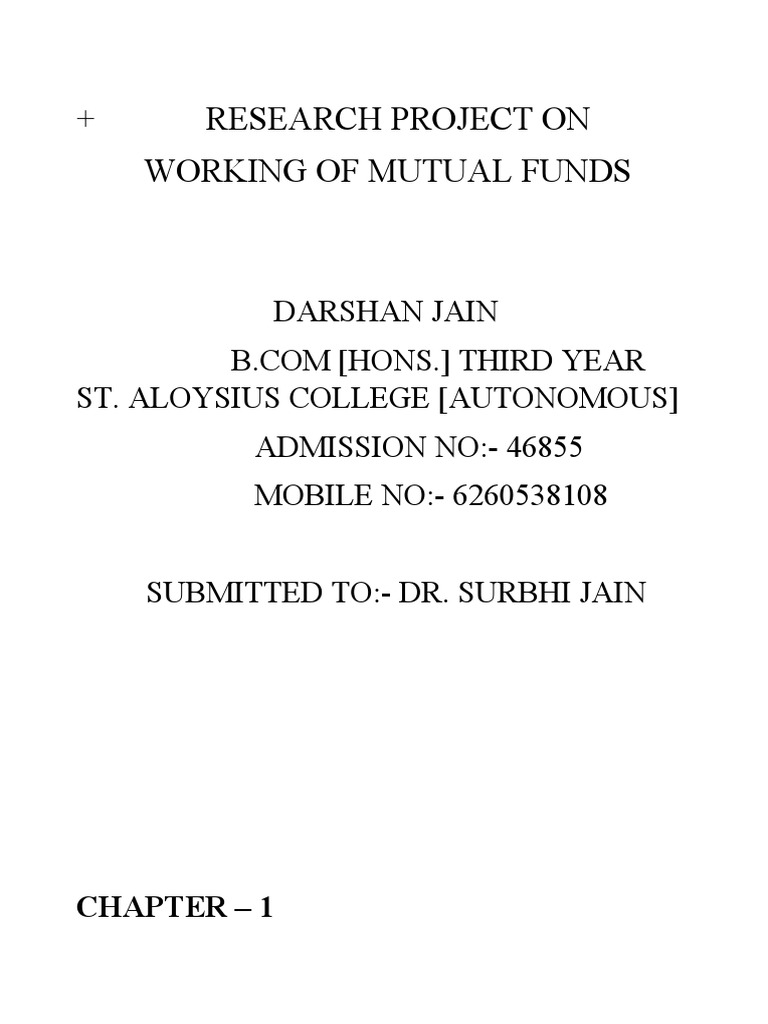 RESEARCH PROJECT ON Mutual Funds | PDF | Investment Fund | Investing