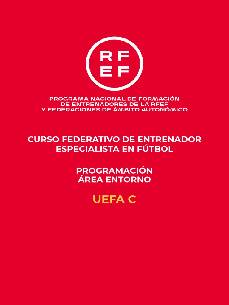 Programación UEFA C - Entorno | PDF | Salón de clases | Evaluación