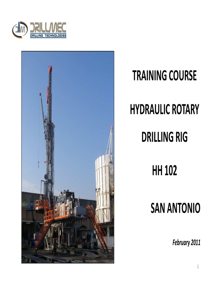 Training Course Hydraulic Drilling Rig HH 102 - San Antonio-1 (001-030 ...