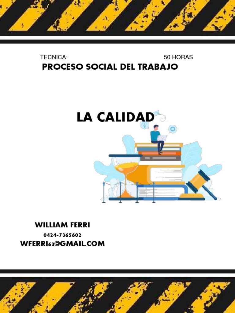 La Calidad: Proceso Social Del Trabajo | PDF | Calidad (comercial) | Gestión de la calidad