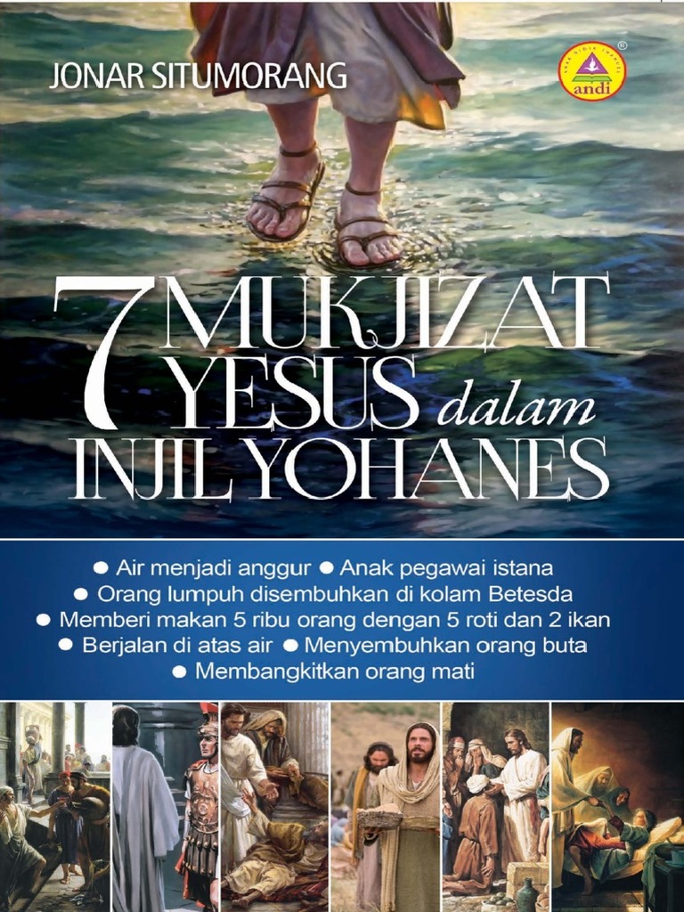 7 Mukjizat Yesus Dalam Injil Yohanes PDF | PDF