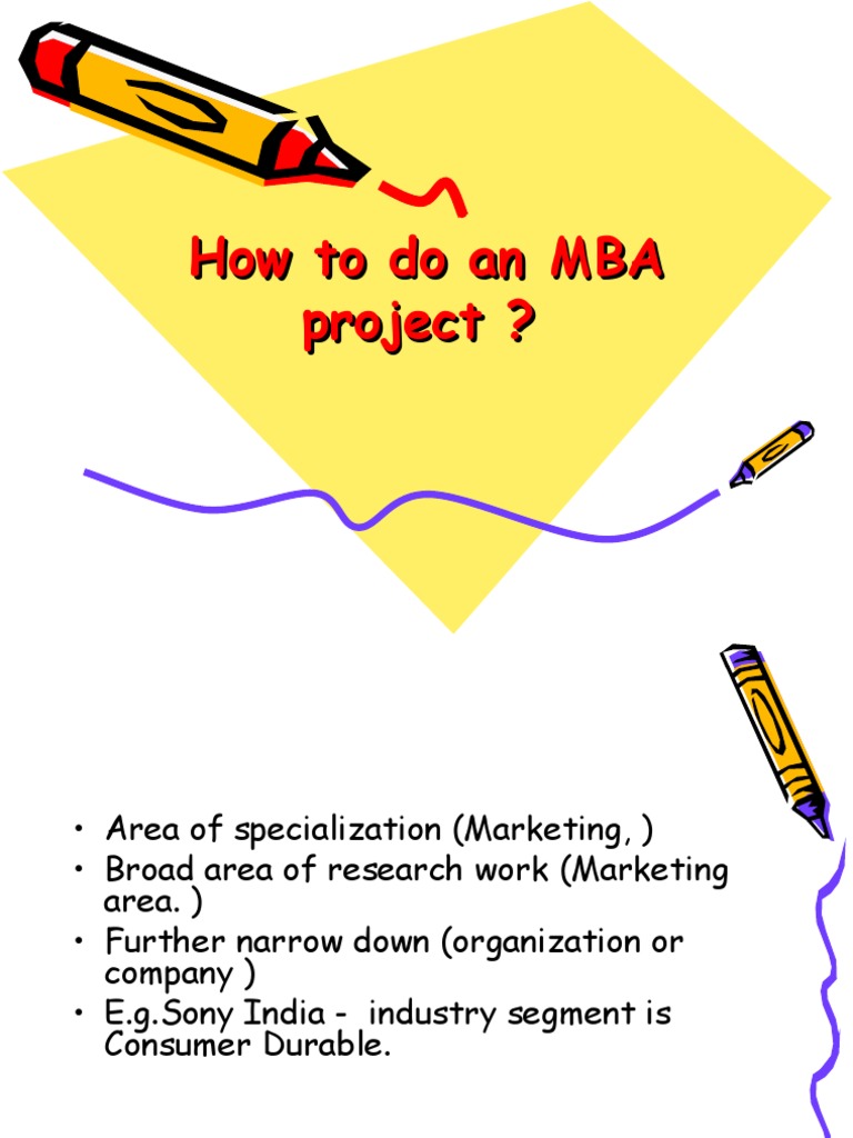 How to Do an MBA Project | Thesis | Marketing