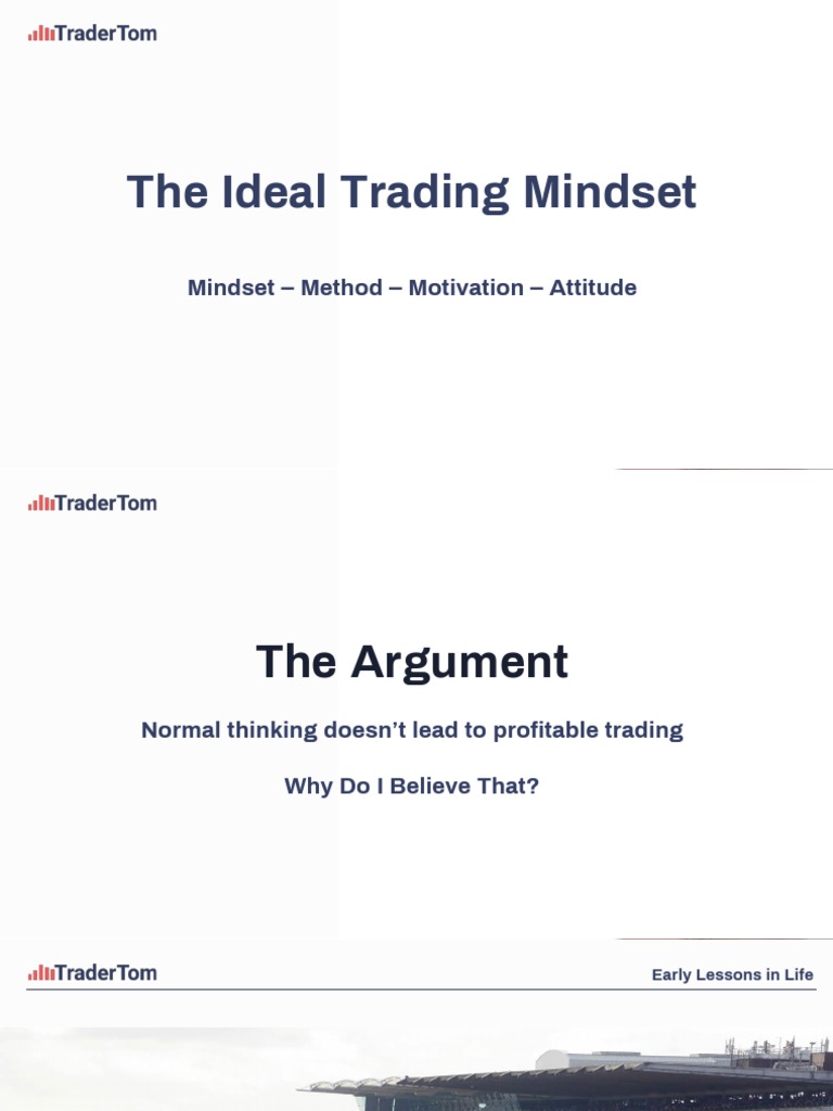 The Ideal Trading Mindset | PDF | Mind | Mindset