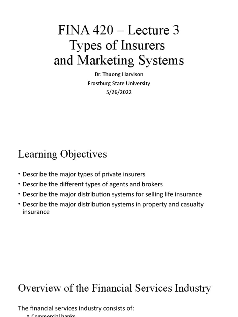 Lecture 3 - Types of Insurers and Marketing Systems (FULL) | PDF ...