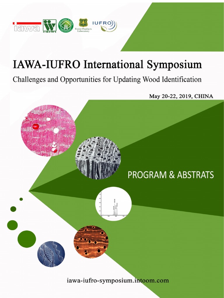 2019 IAWA-IUFRO Et Al. IAWA-IUFRO International Symposium Challenges and Opportunities For ...