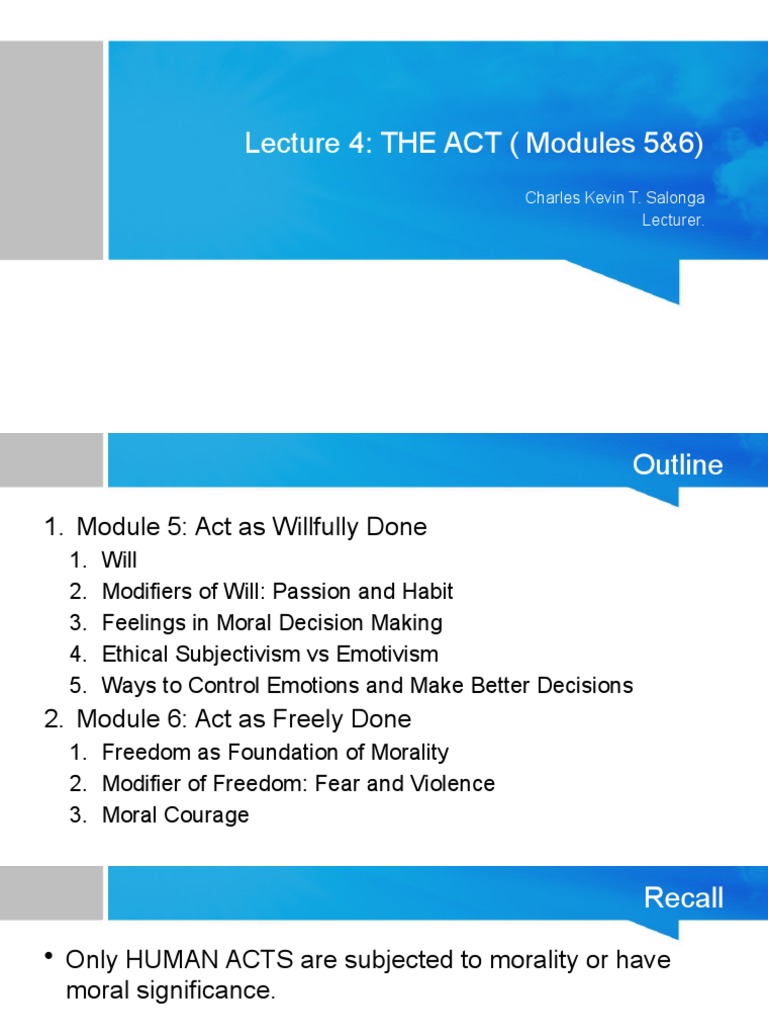 Phil1B Lec 4 The Act (Modules 5&6) | PDF | Morality | Psychological ...
