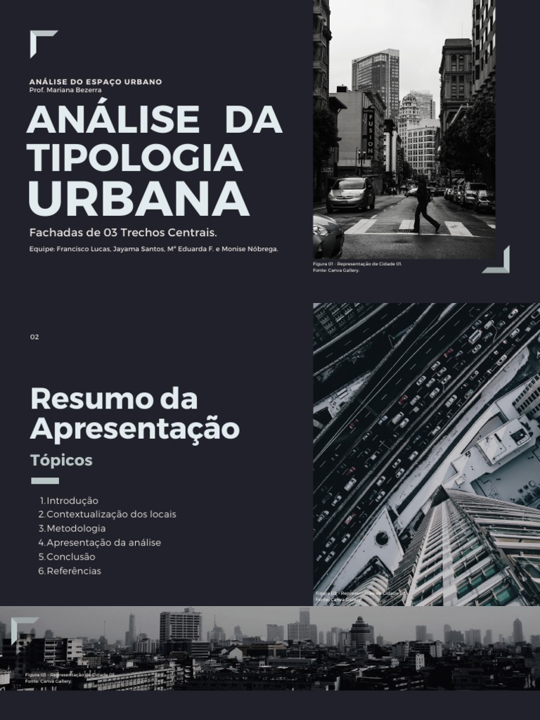 Análise Das Fachadas de 3 Trechos Centrais - Francisco Lucas, Jayama ...
