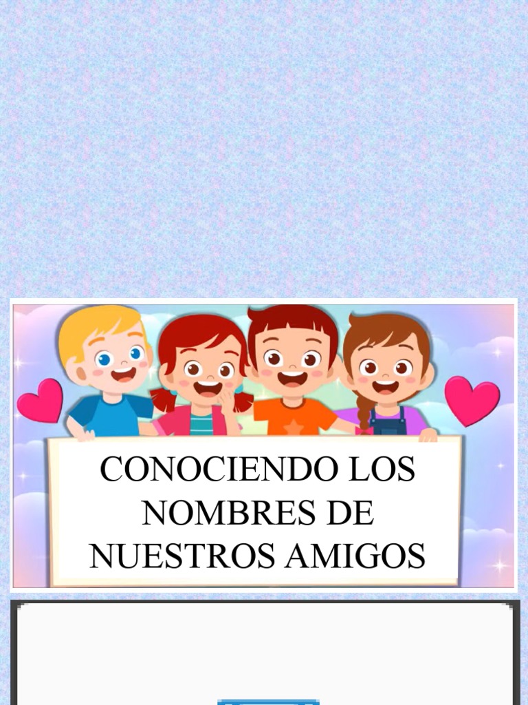 Conociendo Los Nombres de Nuestros Amigos | PDF