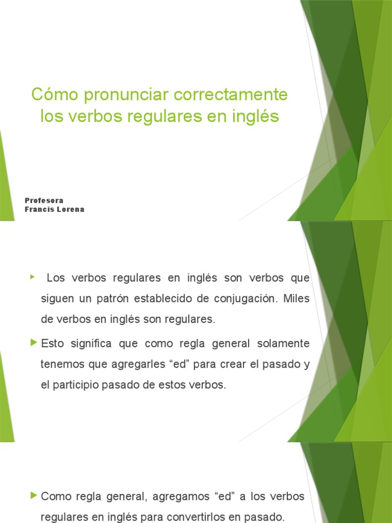 Cómo Pronunciar Correctamente Los Verbos Regulares En Inglés Pdf