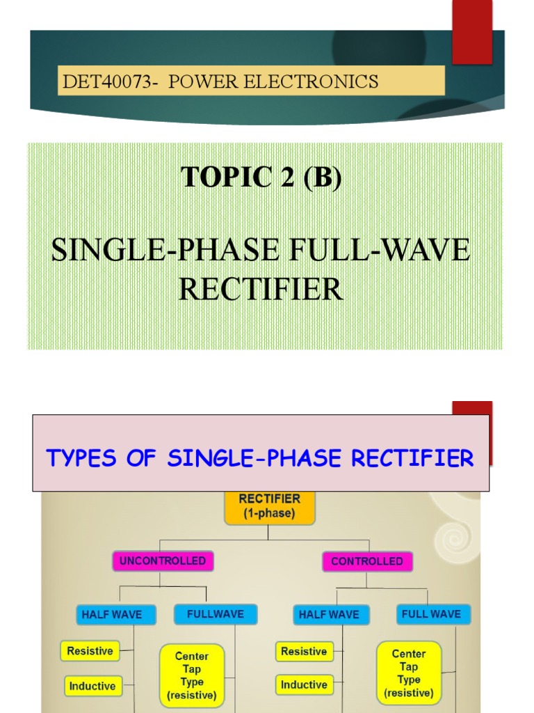 Single-Phase Full-Wave Rectifier Guide | PDF | Rectifier | Diode