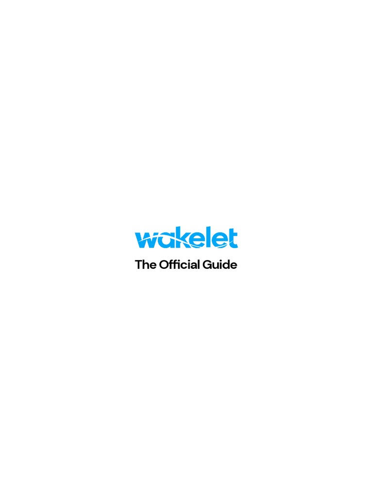 The Official Guideto Wakelet | PDF | World Wide Web | Internet & Web