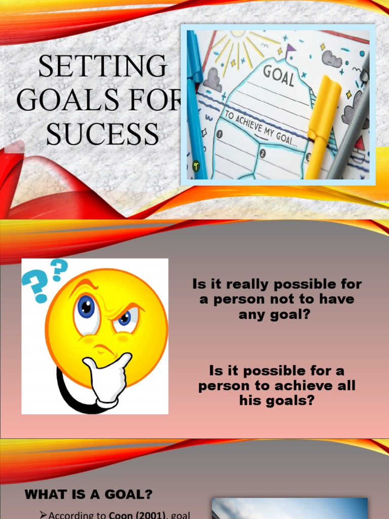 Effective Goal Setting for Success | PDF | Goal | Goal Setting