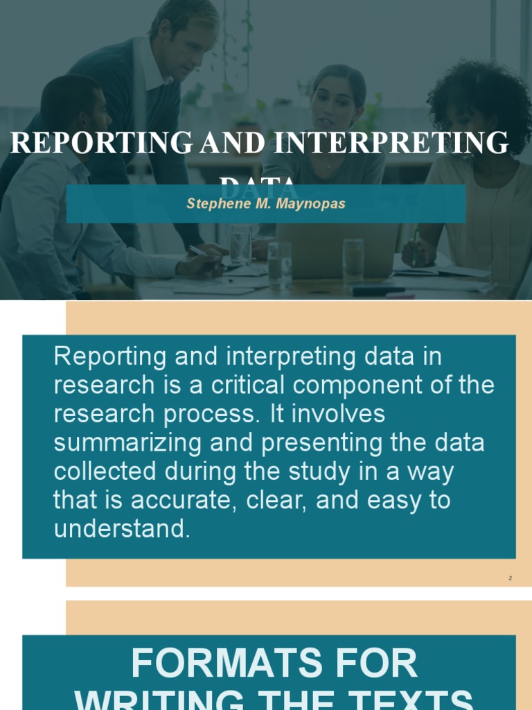 Maynopas - El110 - Reporting and Interpreting Data | PDF | Qualitative Research | Data