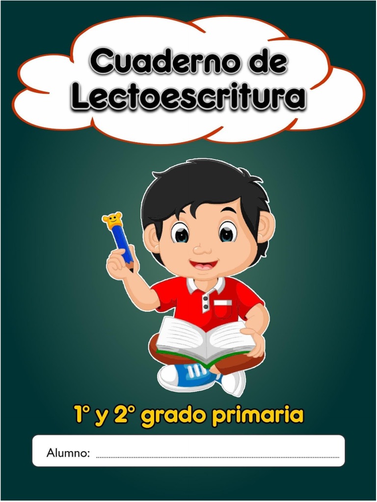 Cuaderno Lectoescritura 1c2b0 y 2c2b0 Primaria | PDF