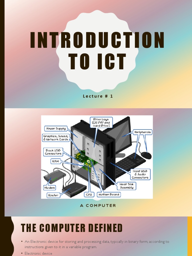 Lecture#1 Introduction To ICT | PDF | Microprocessor | Personal Computers Lecture#1 Introduction To ICT | PDF | Microprocessor | Personal Computers