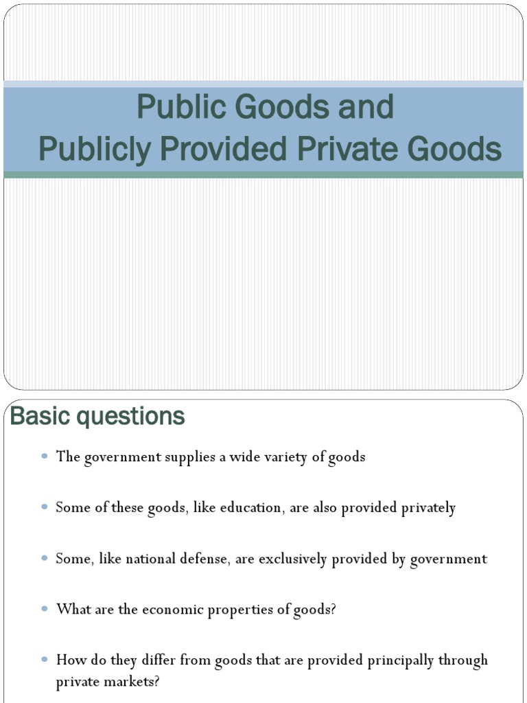 Public Goods and Publicly Provided Private Goods | PDF | Taxes | Demand