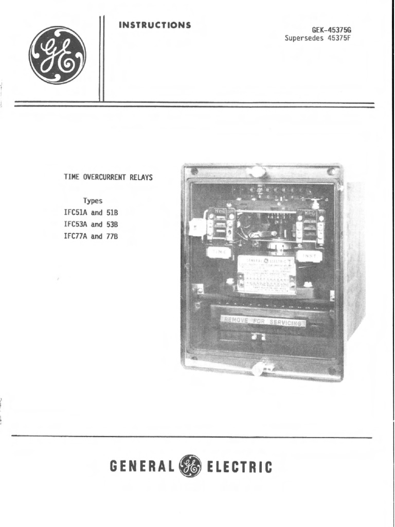 GEK-45375G Time Overcurrent Relays Types IFC51A, B, IFC53A, B, IFC77A ...