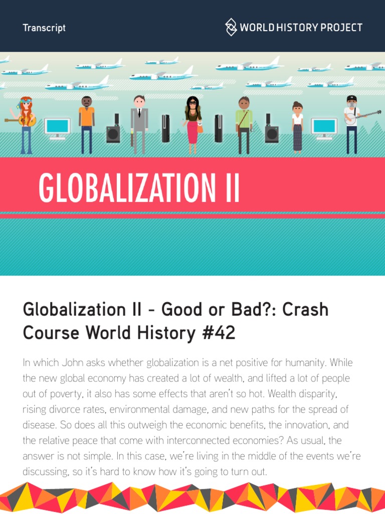 CC Globalization II Good or Bad CCWH 42 | PDF | Globalization | Democracy CC Globalization II Good or Bad CCWH 42 | PDF | Globalization | Democracy