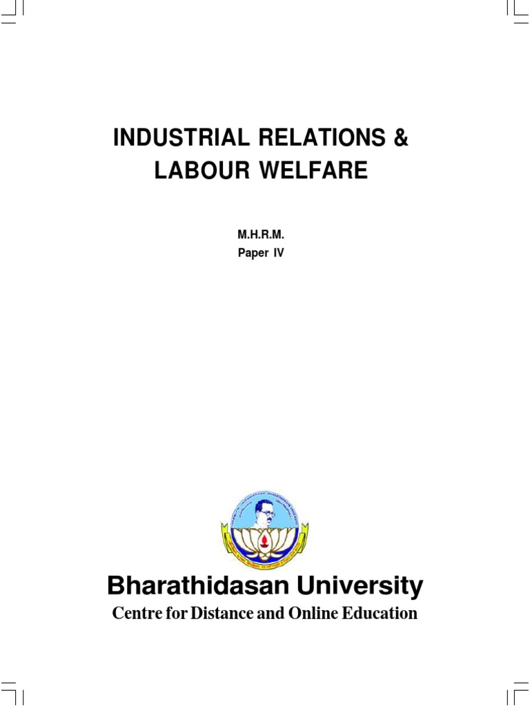 Industrial Relations - Labour Welfare PDF | PDF | Labour Law | Employment