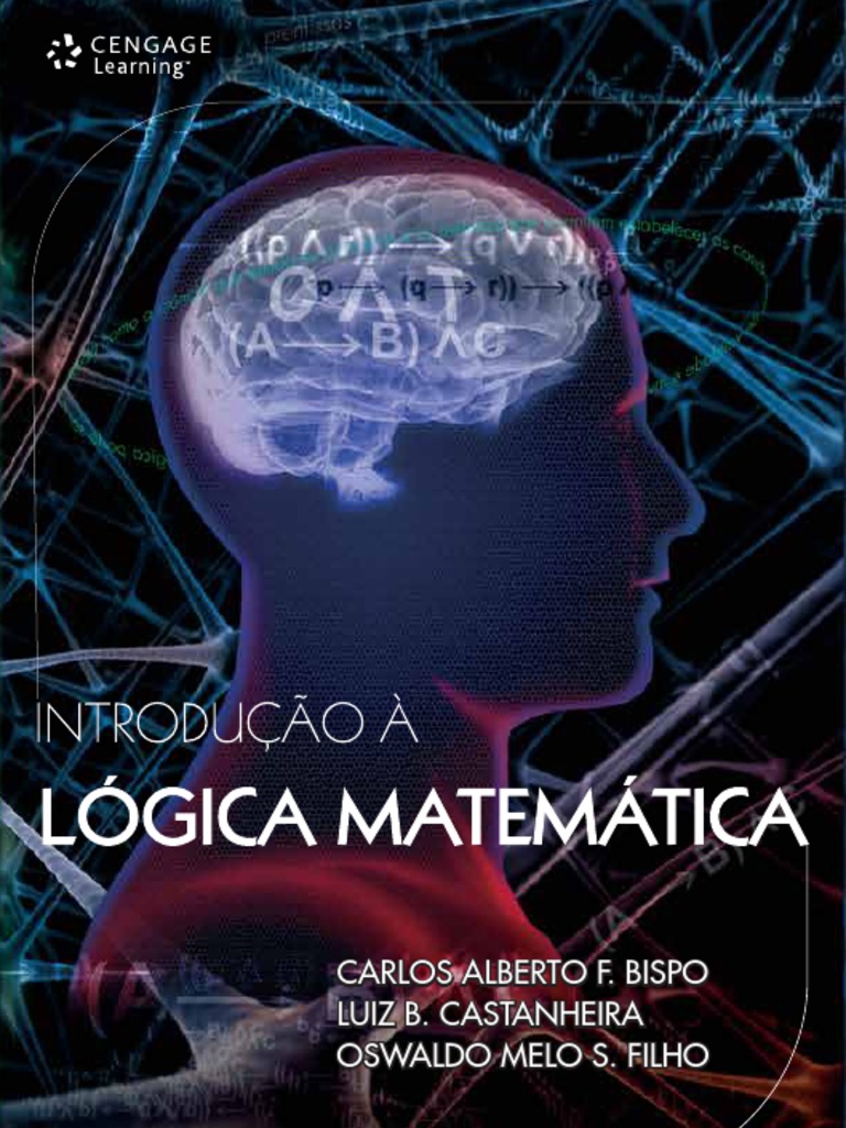 Introducao Logica Matematica PDF | PDF | Lógica matemática | Lógica Introducao Logica Matematica PDF | PDF | Lógica matemática | Lógica