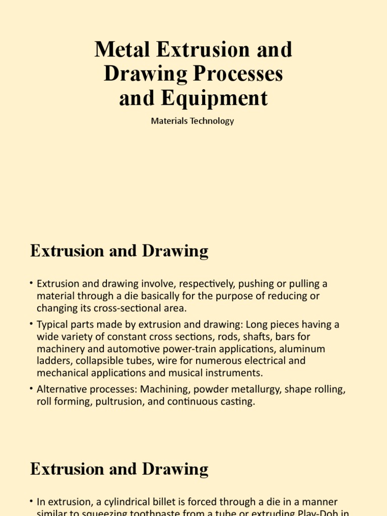 6.metal Extrusion and Drawing Processes and Equipment Continued | PDF ...