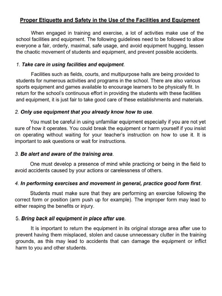 Proper Etiquette and Safety Inthe Use of Facilities and Equipment For ...