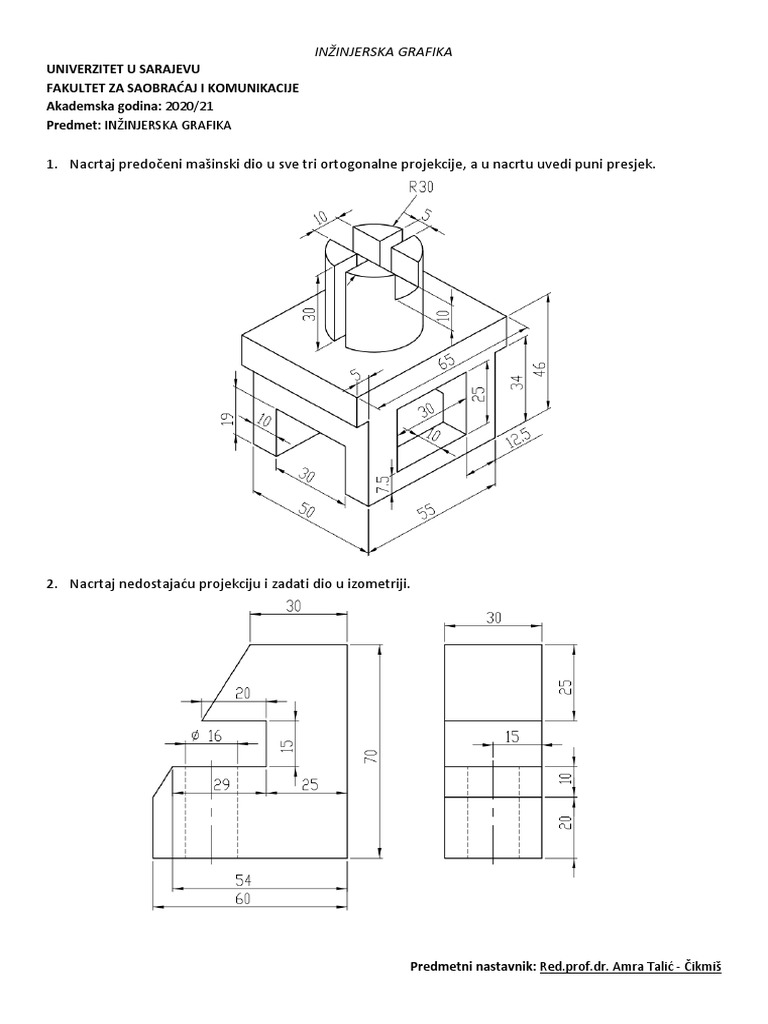 Nacrtaj Predočeni Mašinski Dio U Sve Tri Ortogonalne Projekcije, A U ...