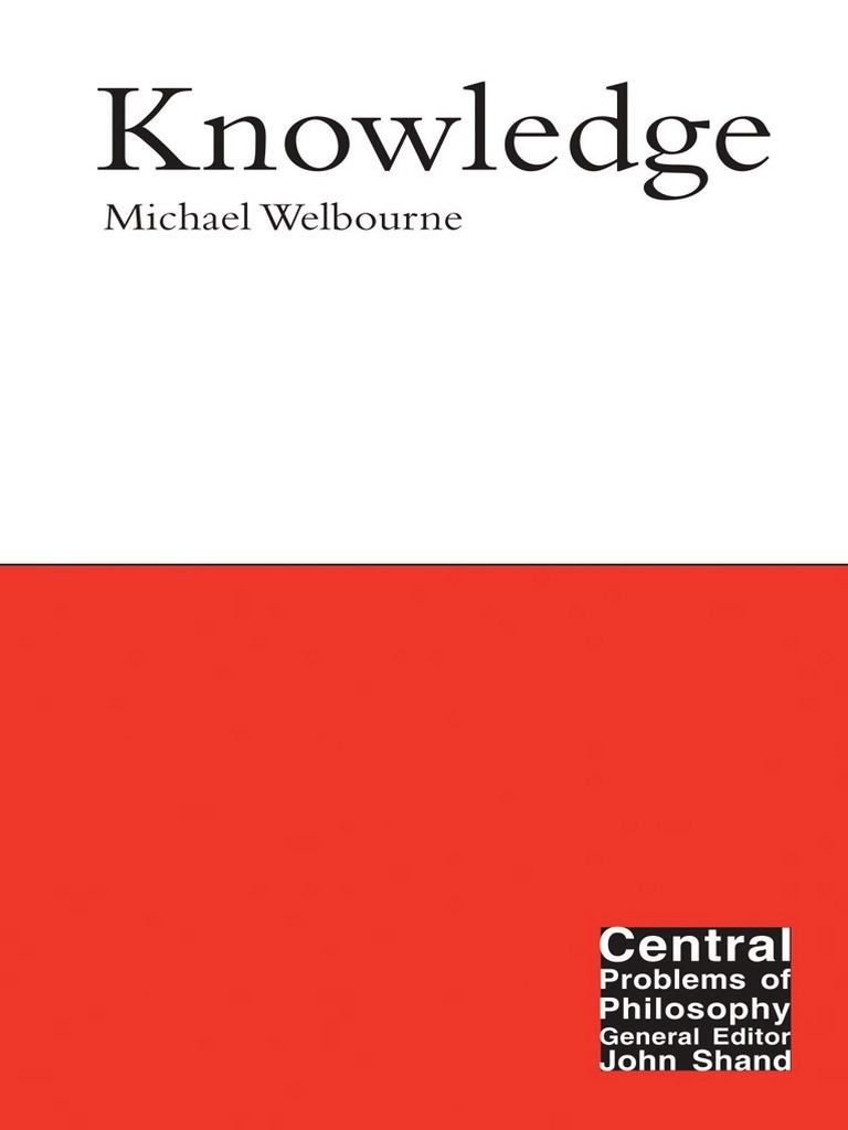 Welbourne, Michael. (2001) - Knowledge PDF | PDF | Philosophy | Science ...