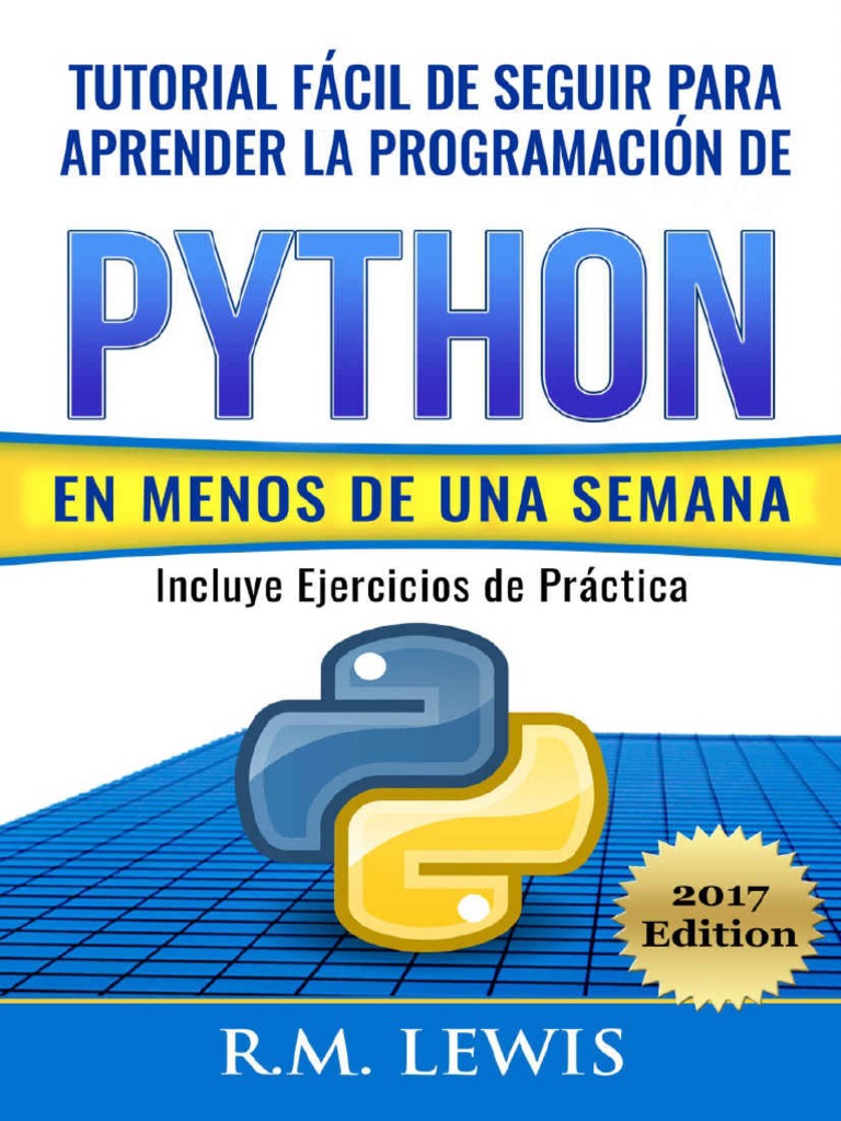 PYTHON en Menos de Una Semana - Con Ejercicios de Práctica PDF | PDF ...