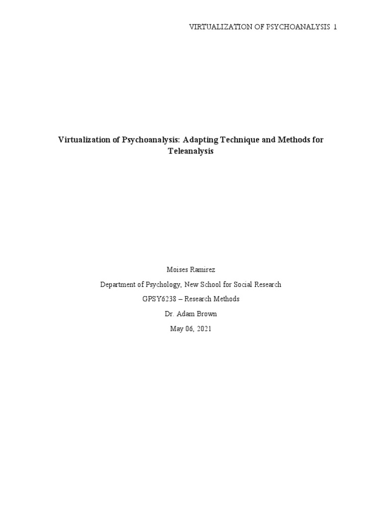 Ramirez 2021 Virtualization Of Psychoanalysis Adapting Technique And Methods For Teleanalysis