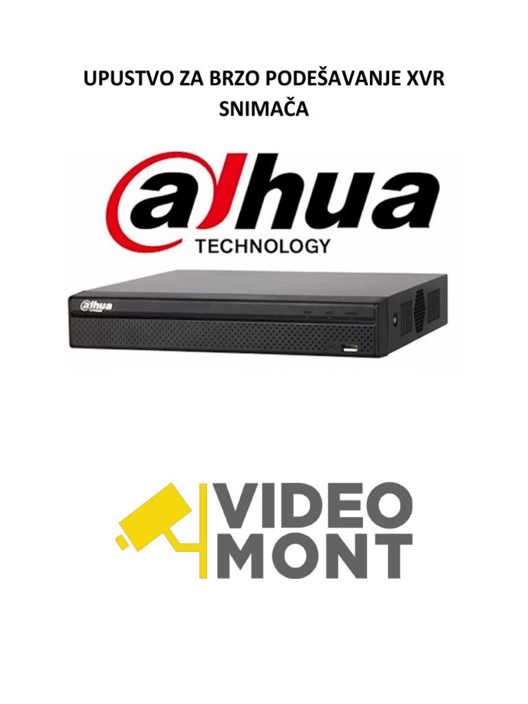 UPUSTVO ZA PODEŠAVANJE SNIMAČA Dahua | PDF