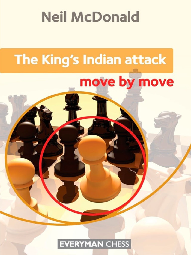 Mcdonald Neil The Kings Indian Attack Move by Move PDF | PDF | Chess ...