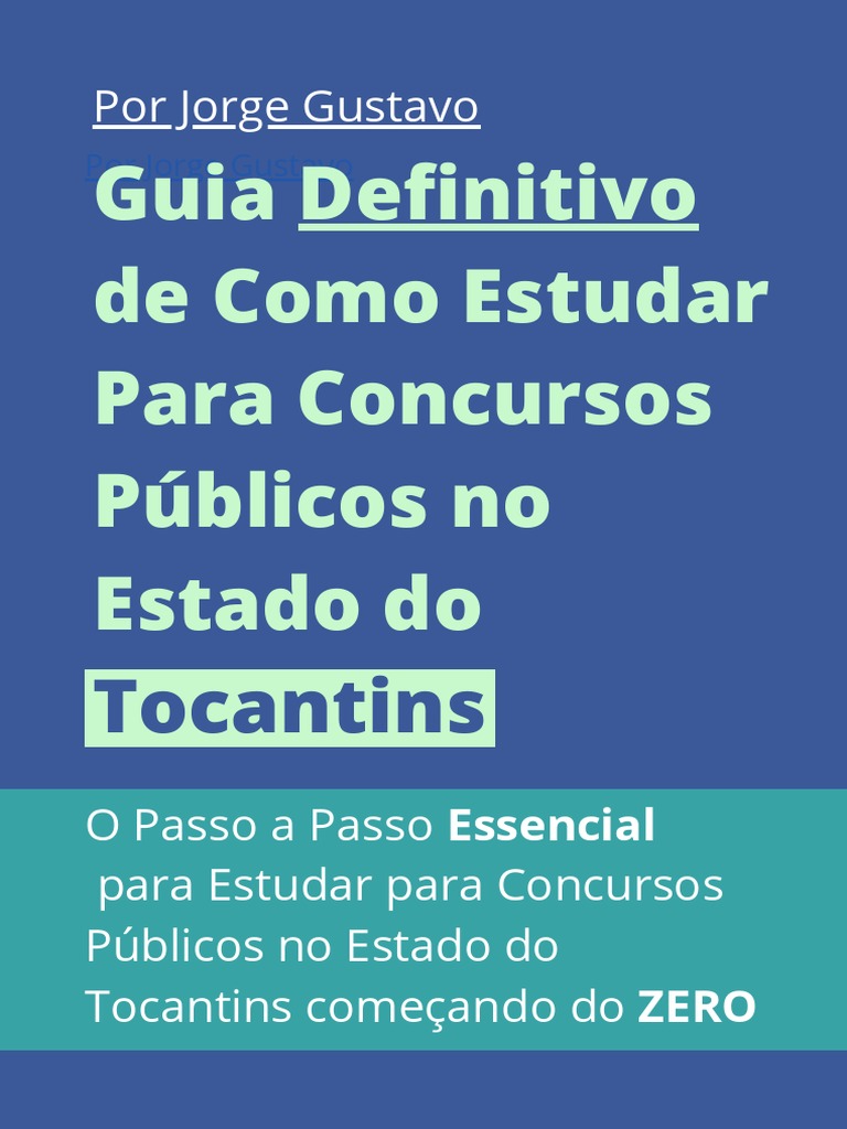 (EBOOK) Guia Definitivo de Como Estudar para Concursos P - Blicos No Estado Do Tocantins | PDF ...