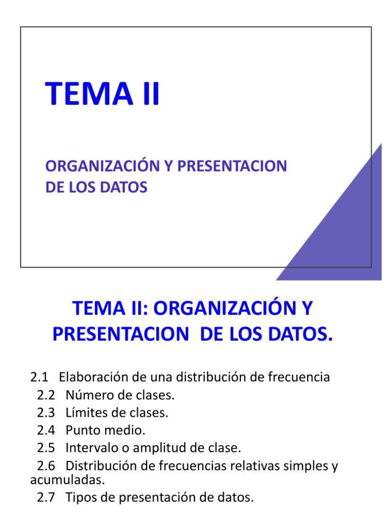 TEMA II Organizacion y Resumen de Datos OK | PDF | Frecuencia