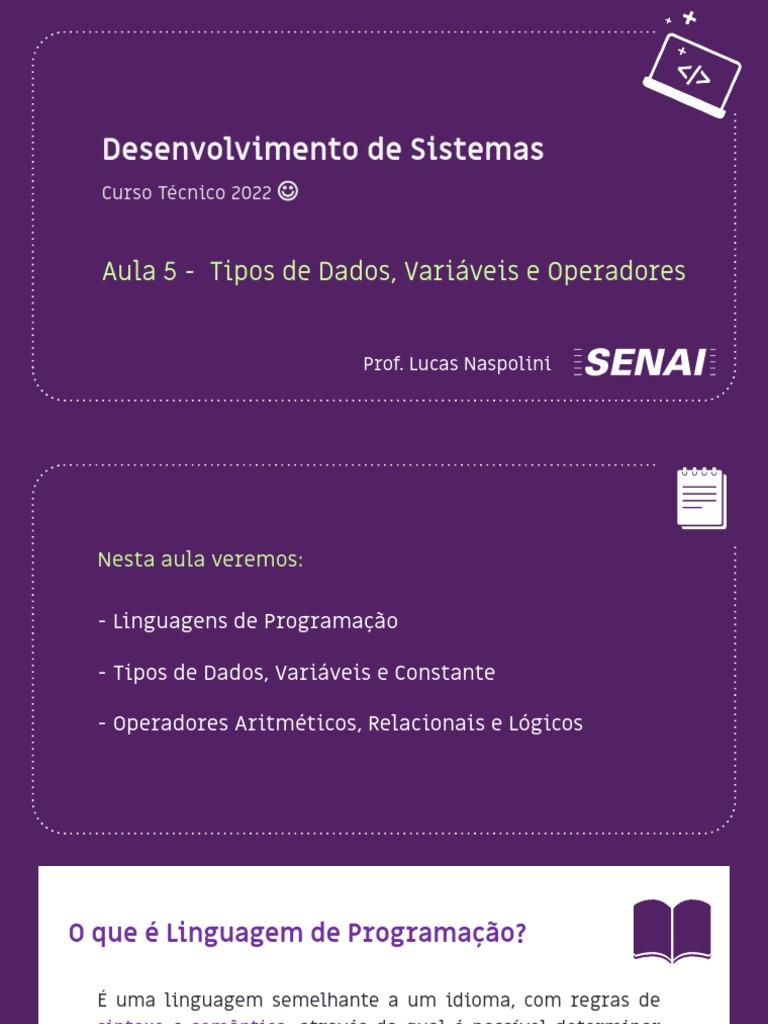 Aula sobre tipos de dados, variáveis, operadores aritméticos ...