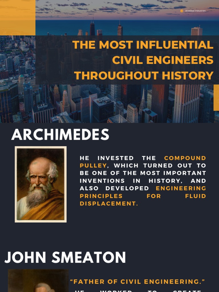 The Most Influential Civil Engineers Throughout History | PDF