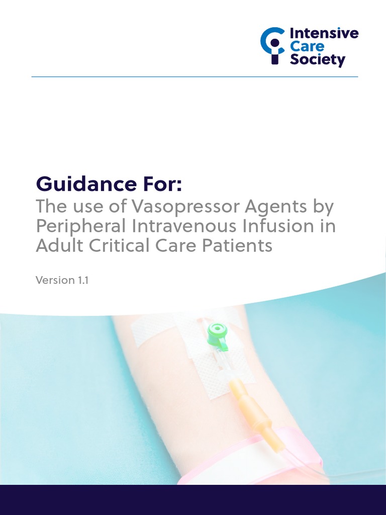 Peripheral Vasopressor Guide Final | PDF | Intravenous Therapy ...