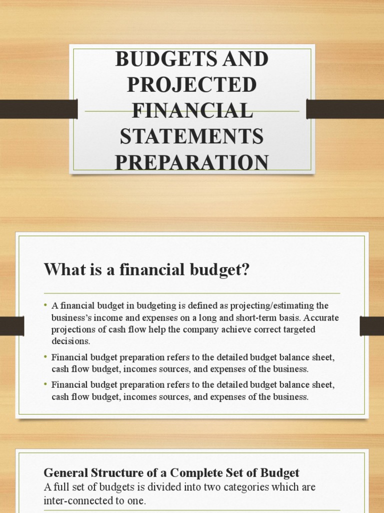 Budgets and Projected Financial Statements Preparation | Download Free ...