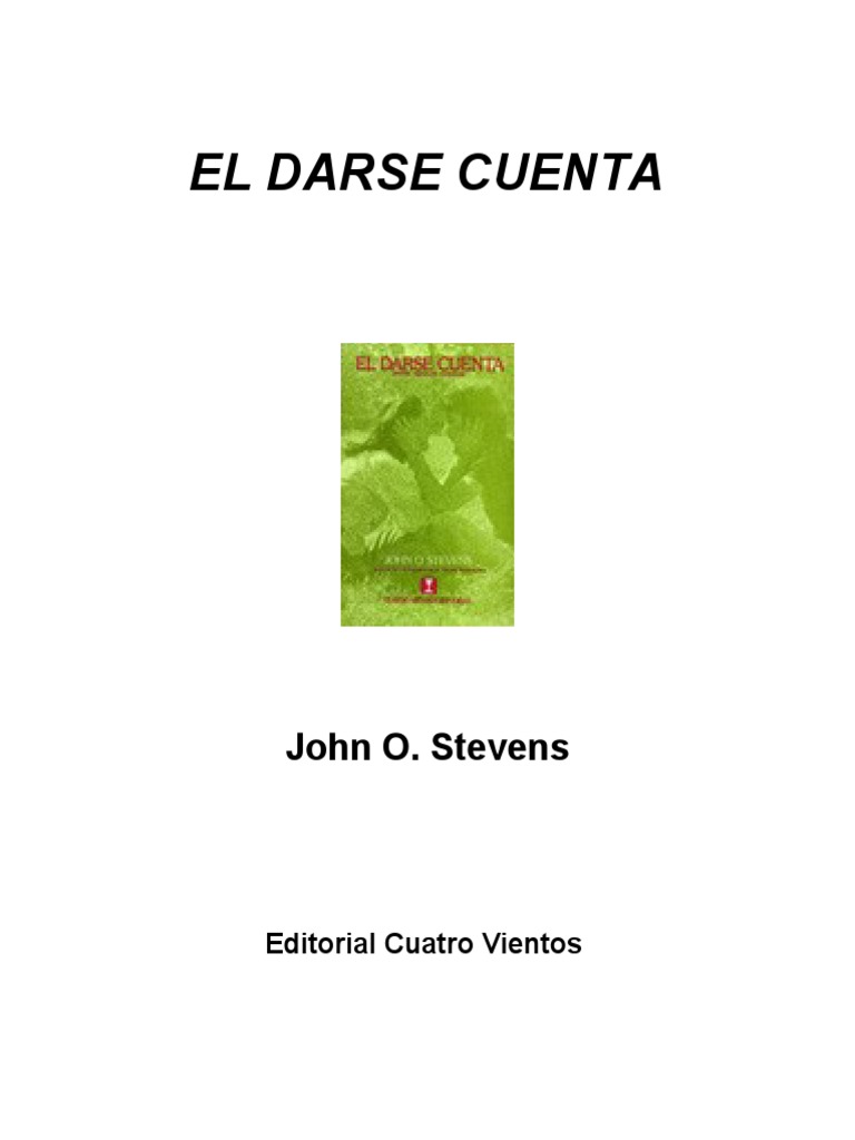 Tipos de Darse Cuenta y Conciencia | PDF | Experiencia | Pensamiento