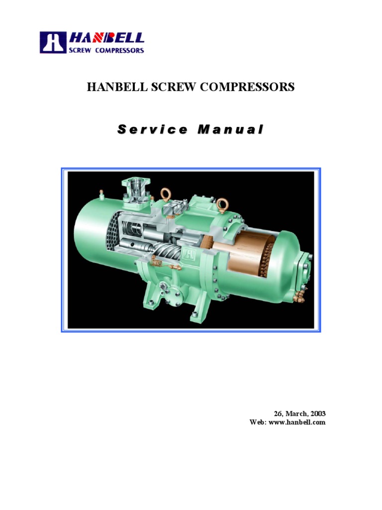Hanbell Service Manual | PDF | Gas Compressor | Motor Oil