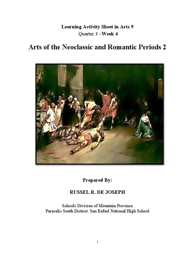 Arts of The Neoclassic and Romantic Periods 2: Learning Activity Sheet ...